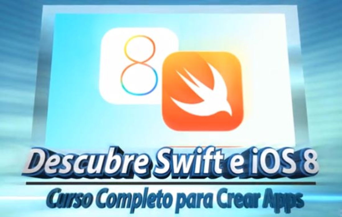 Aprende Swift Para Desarrollar Aplicaciones para iPhone y iPad
